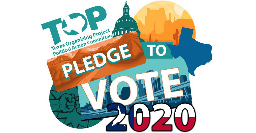 Voter Action Center - Texas Organizing Project