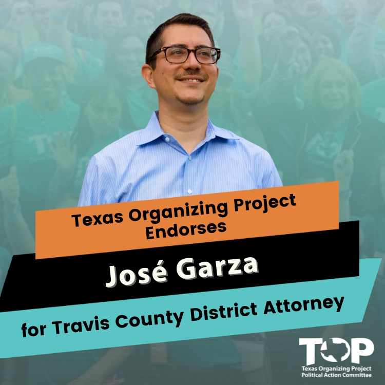 Endorsements - Texas Organizing Project
